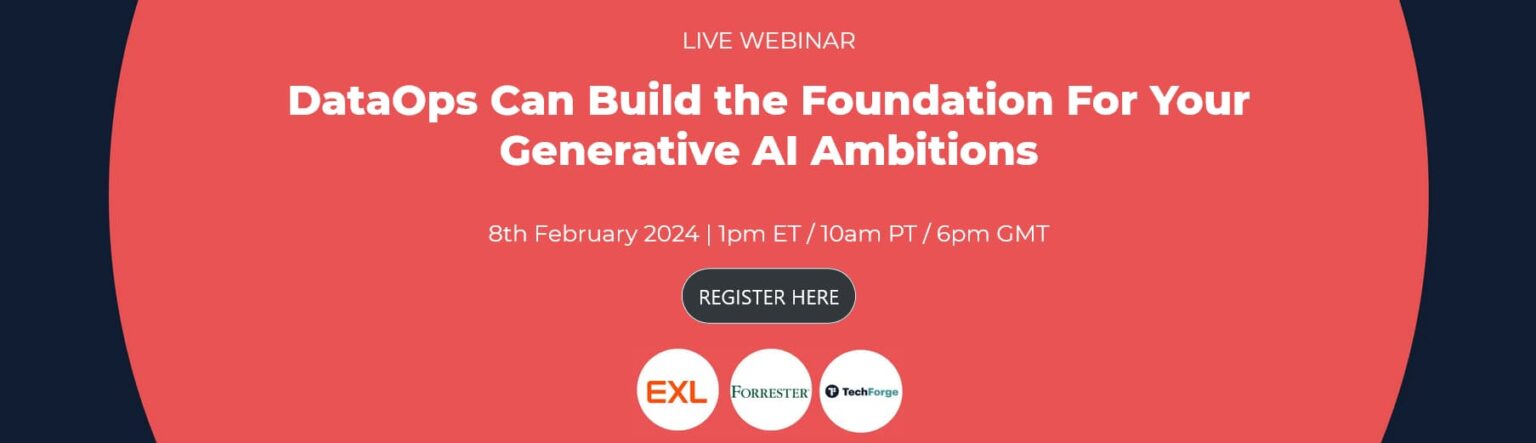 DataOps Can Build the Foundation For Your Generative AI Ambitions – MarketExpertise